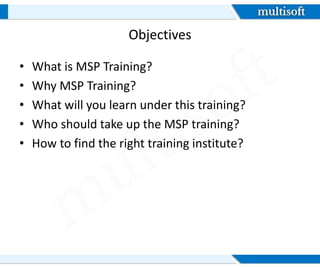 MSP Training | PPTX