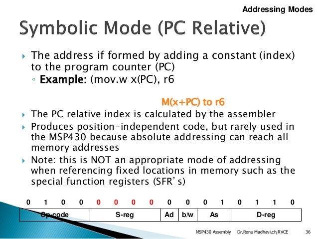 Msp430 assembly language instructions &addressing modes