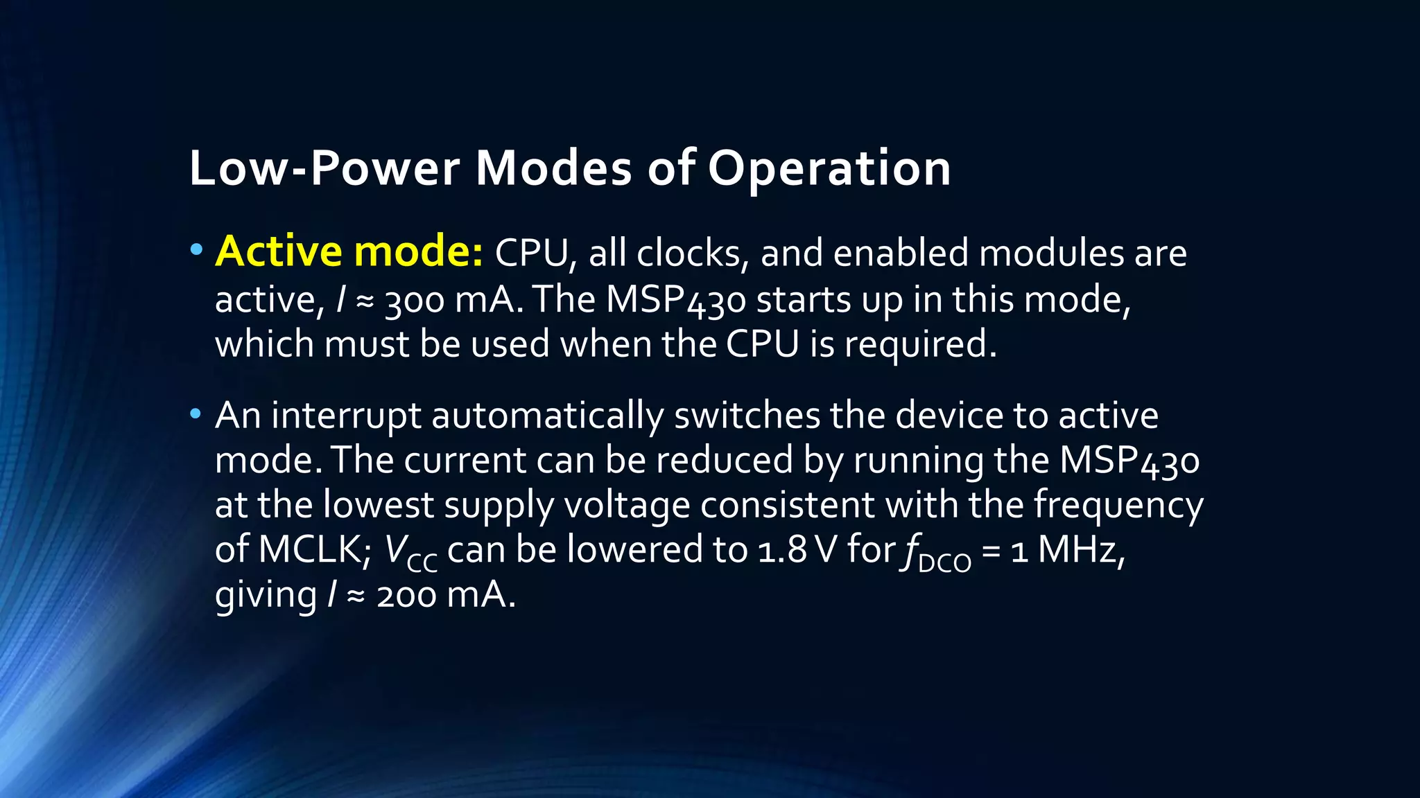 Msp 430 module 3 | PPTX