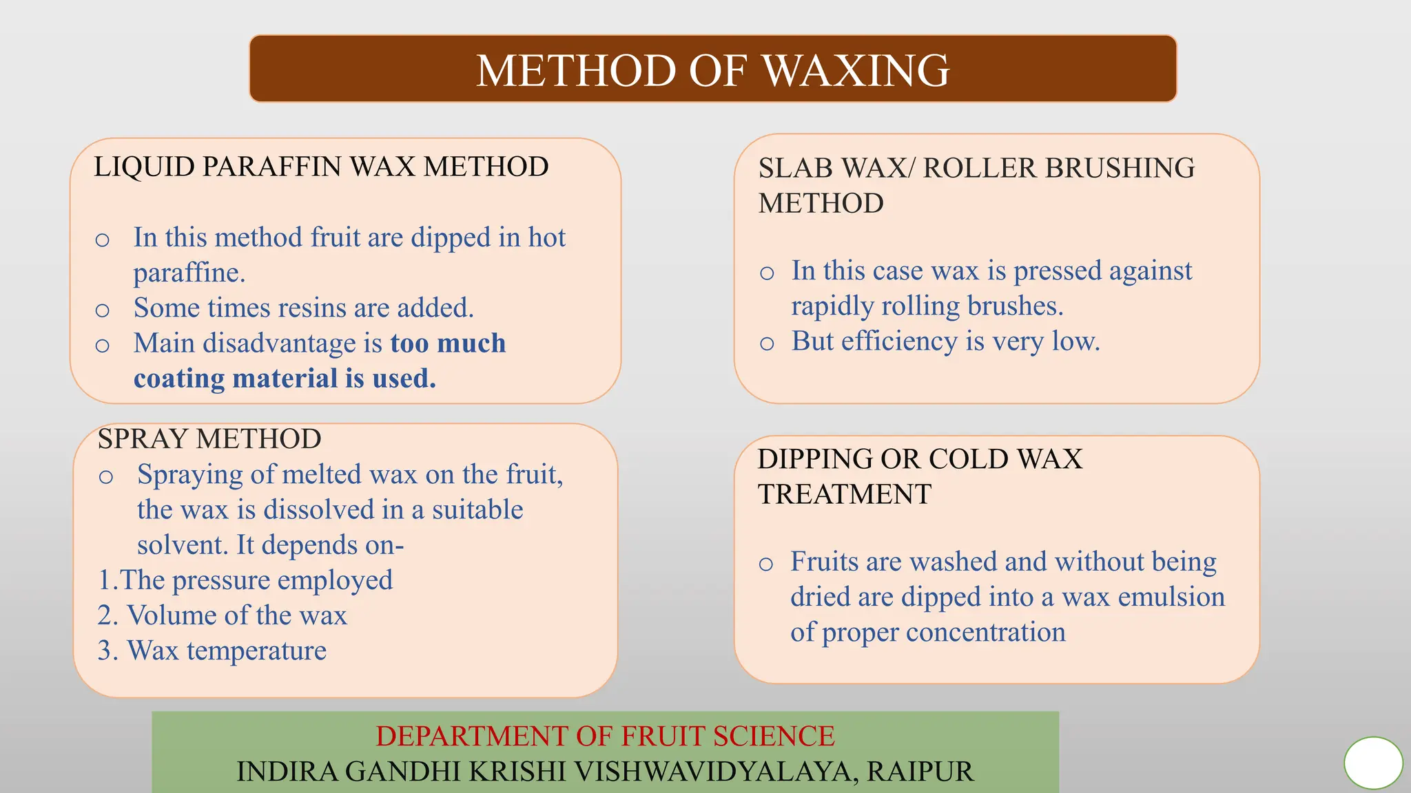 METHODS OF POST HARVEST HANDLING INCLUDING :- PRE-COOLING, WAXING ...