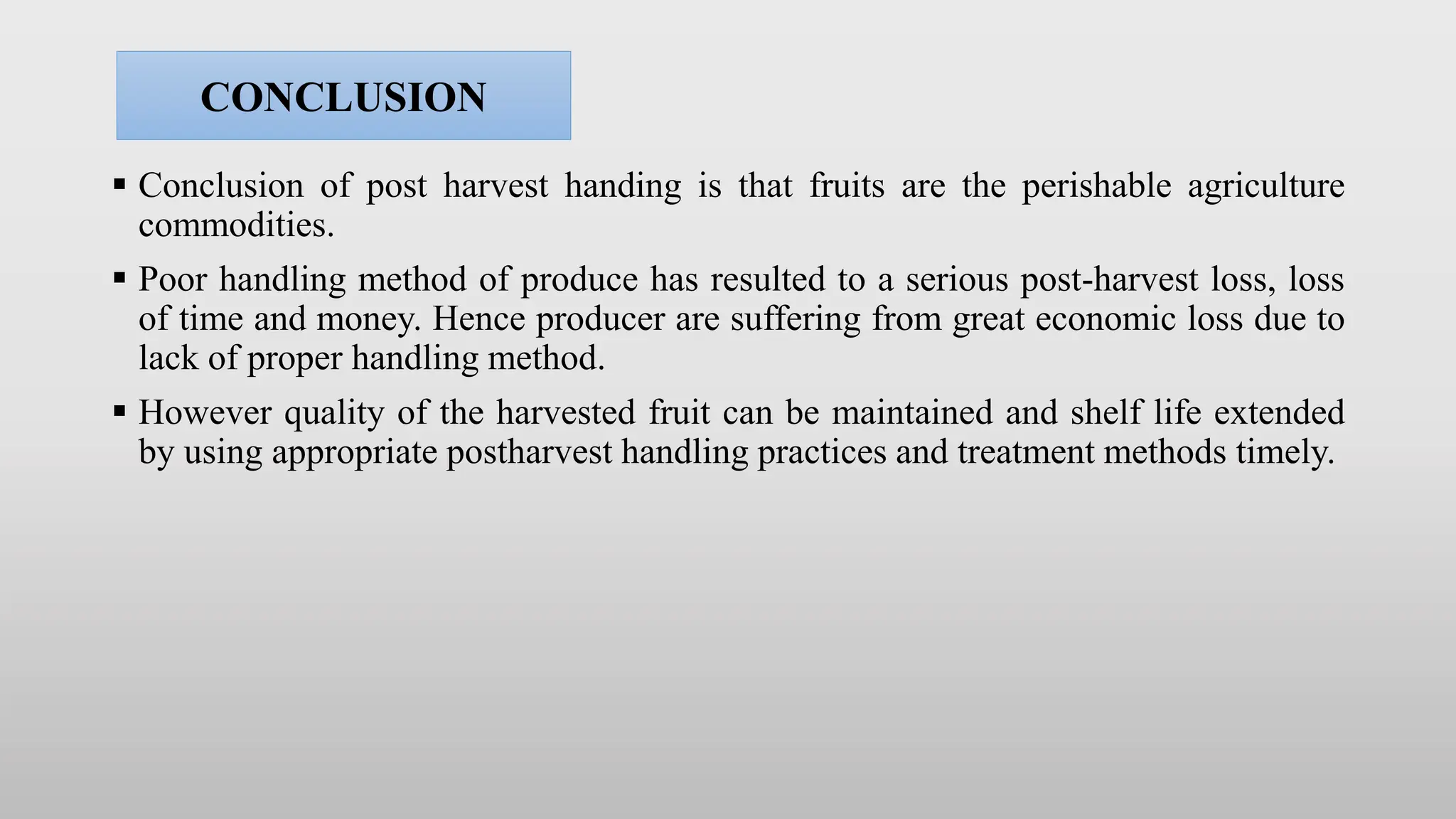 METHODS OF POST HARVEST HANDLING INCLUDING :- PRE-COOLING, WAXING ...