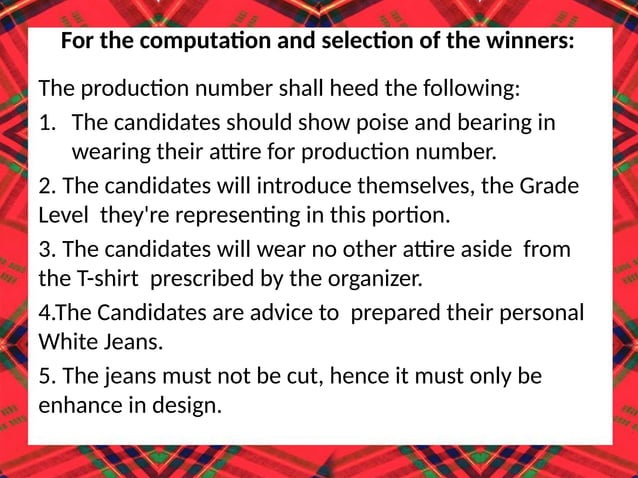 Criteria for pageant/guidelines and mech. | PPTX