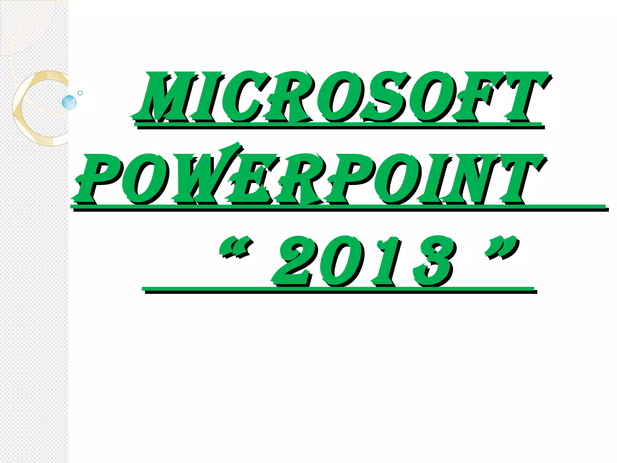 MICROSOFT POWERPOINT 2013 " SLIDE LAYOUT " | PPT