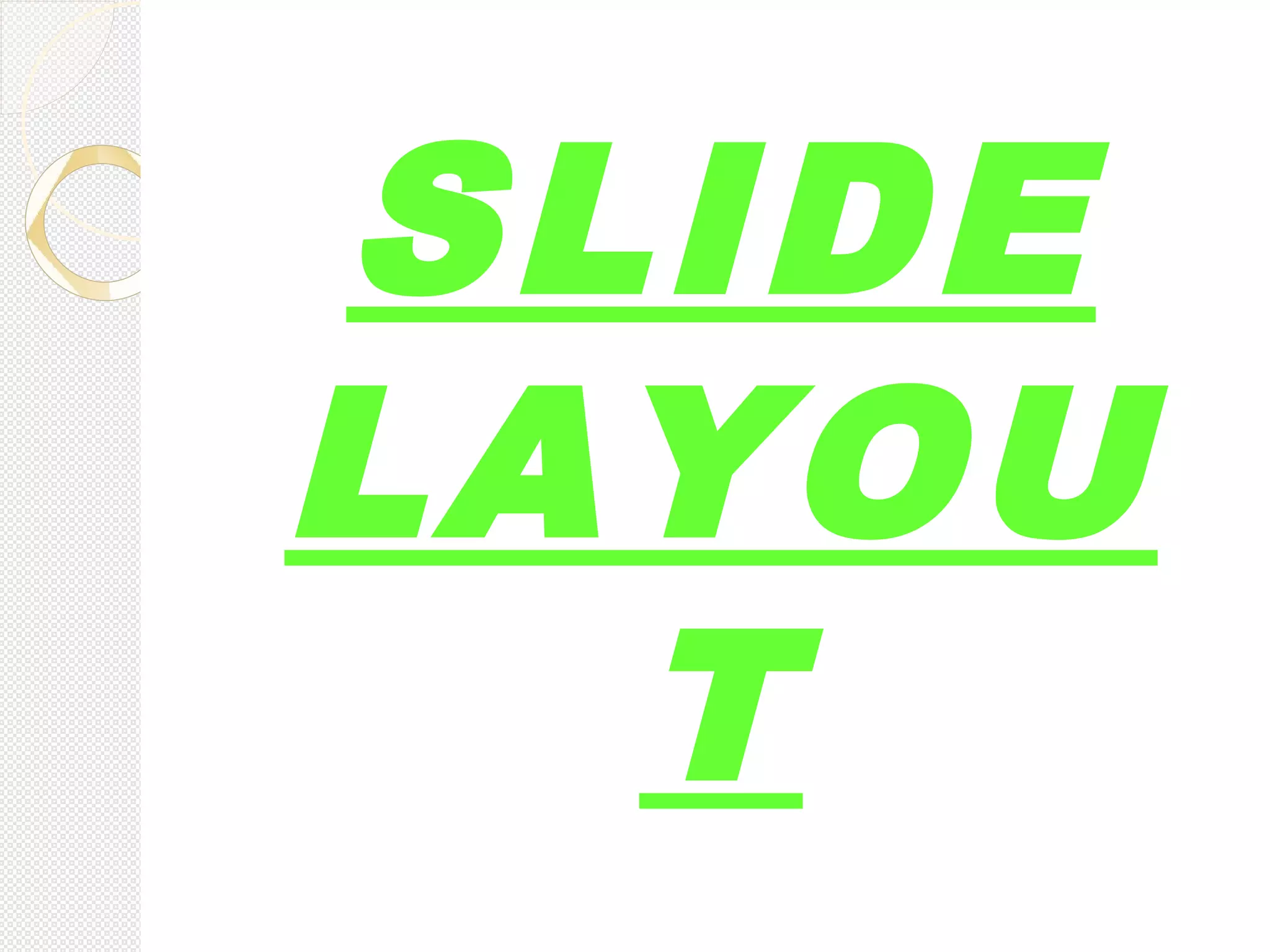 MICROSOFT POWERPOINT 2013 " SLIDE LAYOUT " | PPT