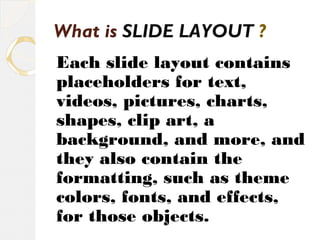 MICROSOFT POWERPOINT 2013 " SLIDE LAYOUT " | PPT