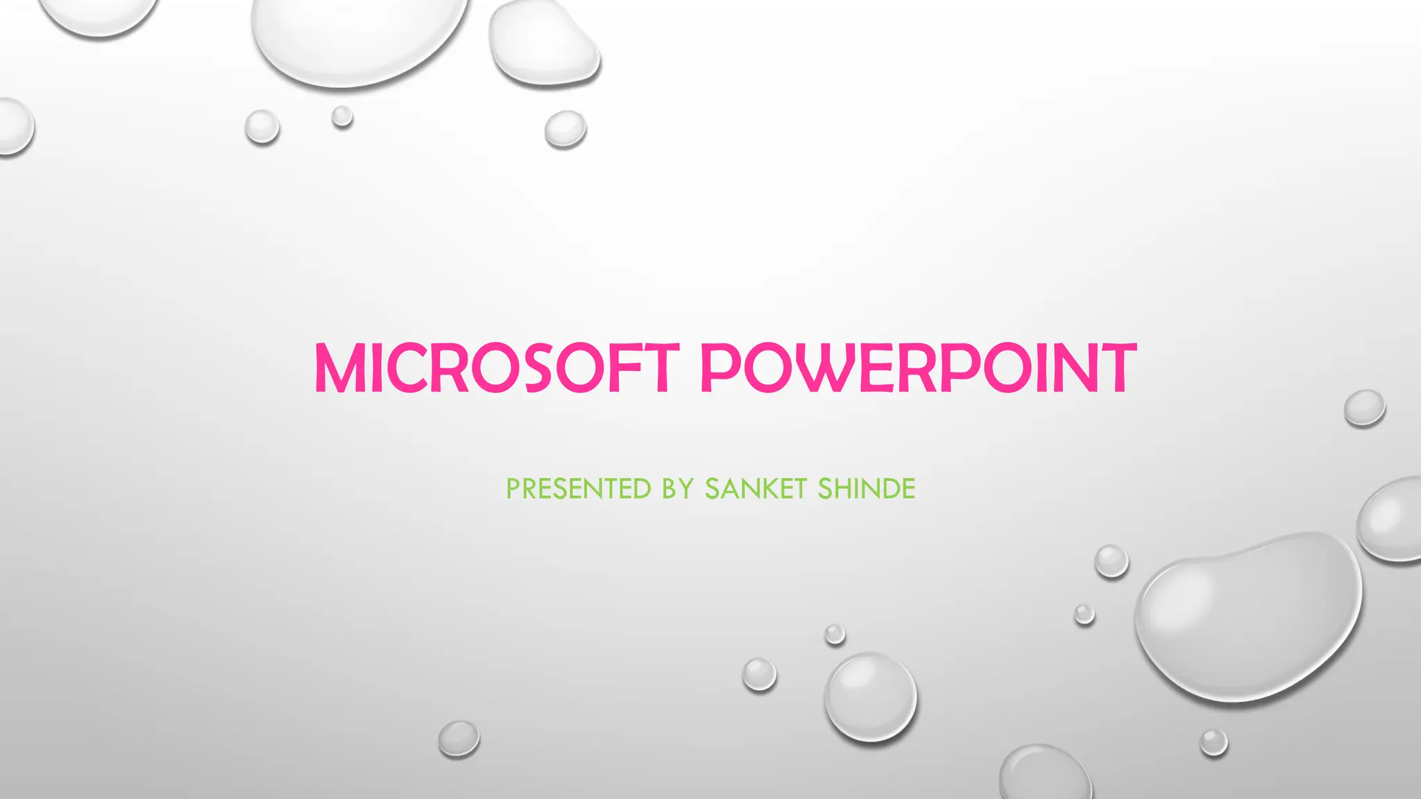 MS Power Point BY Sanket shinde new version.pptx