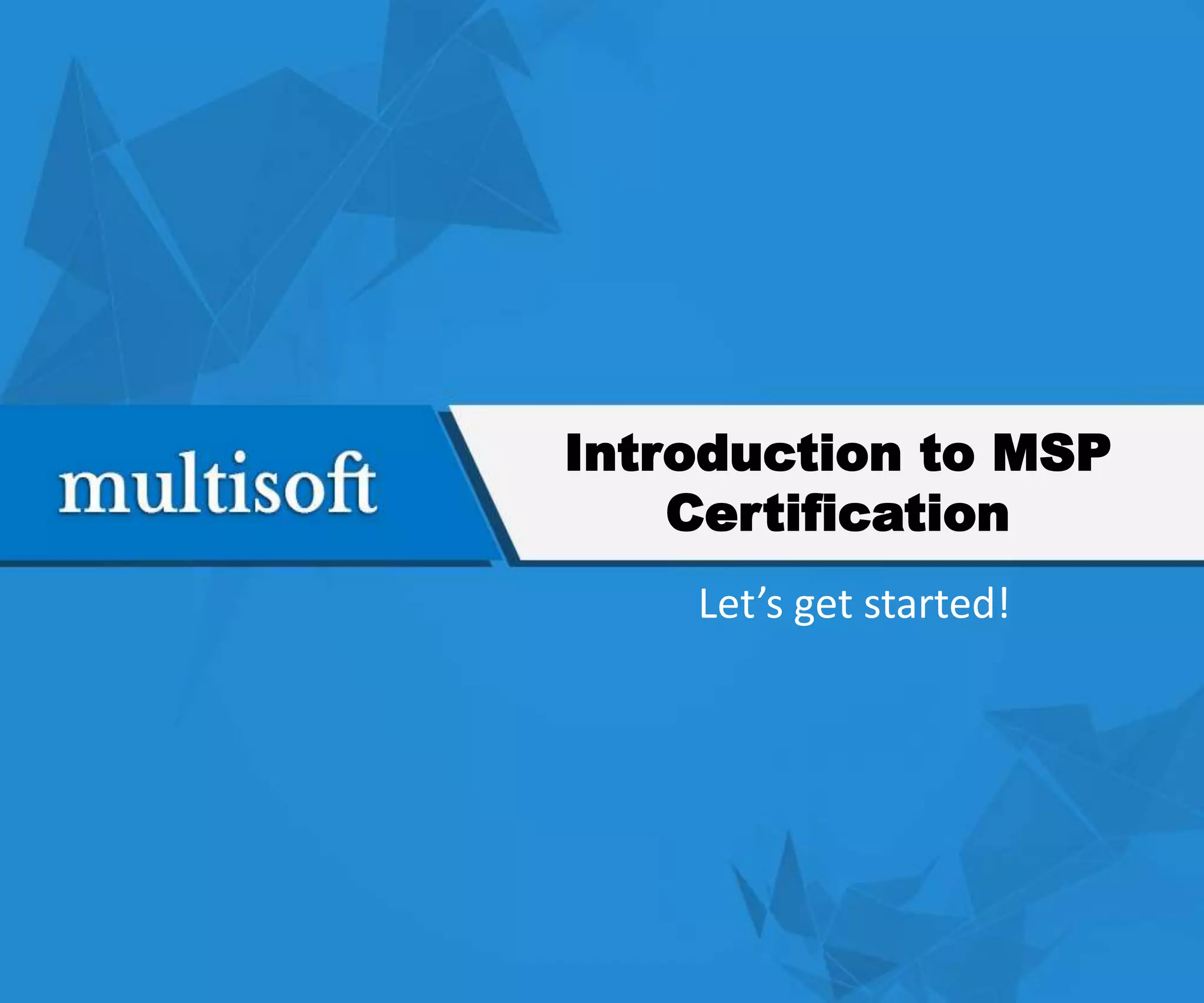 Introduction to MSP Certification | PPTX | Educational Assessment ...