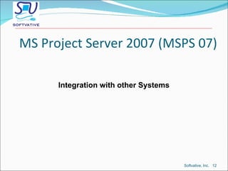 MS Project Server Beneficial Features | PPT