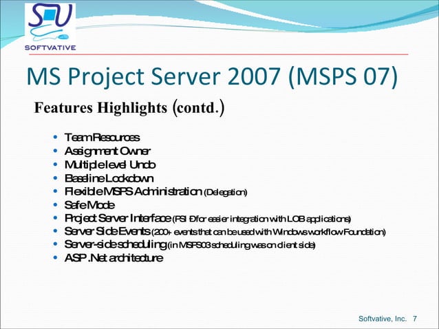 MS Project Server Beneficial Features | PPT
