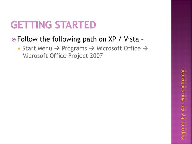 Microsoft Office Project 2007 Tutorial | PPT