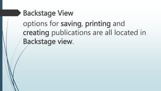 MS PUBLISHER- Basic Parts and Functions.pptx