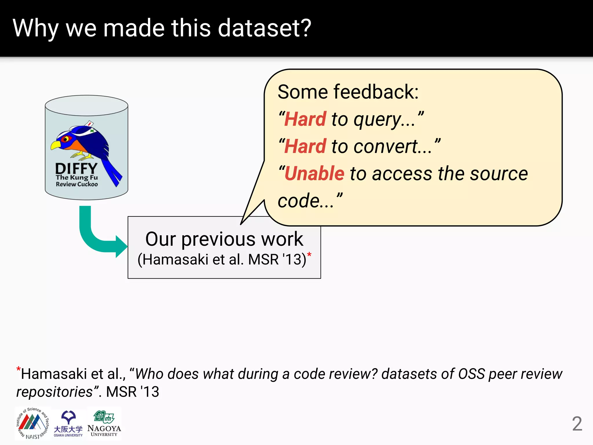 MSR 2016 data showcase - Mining Code Review Repositories | PDF