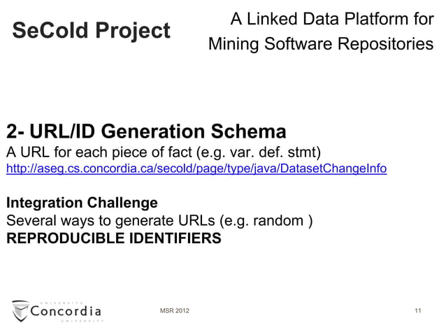 SeCold - A Linked Data Platform for Mining Software Repositories | PPT