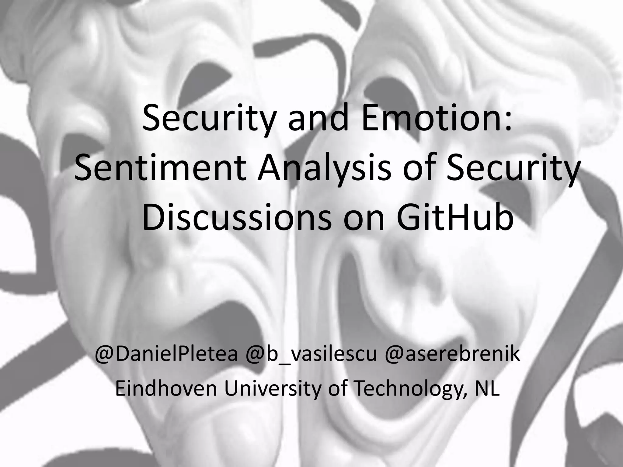 Security and Emotion: Sentiment Analysis of Security Discussions on ...