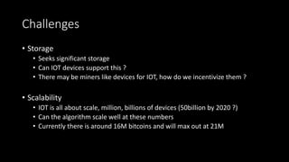 blockchain and iot: Opportunities and Challanges | PPTX