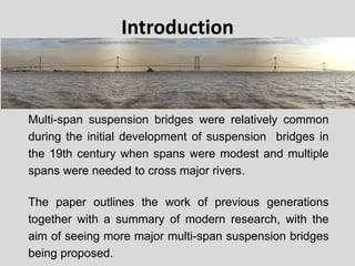 Multi span suspension bridges | PPTX