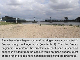 Multi span suspension bridges | PPTX