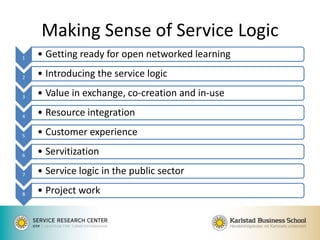 Making Sense of Service Logic #mssl70 course introduction | PPT