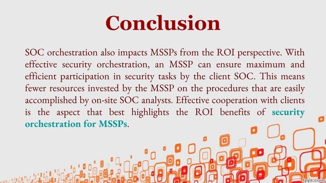 MSSP - Security Orchestration & Automation | PPT MSSP - Security Orchestration & Automation | PPT