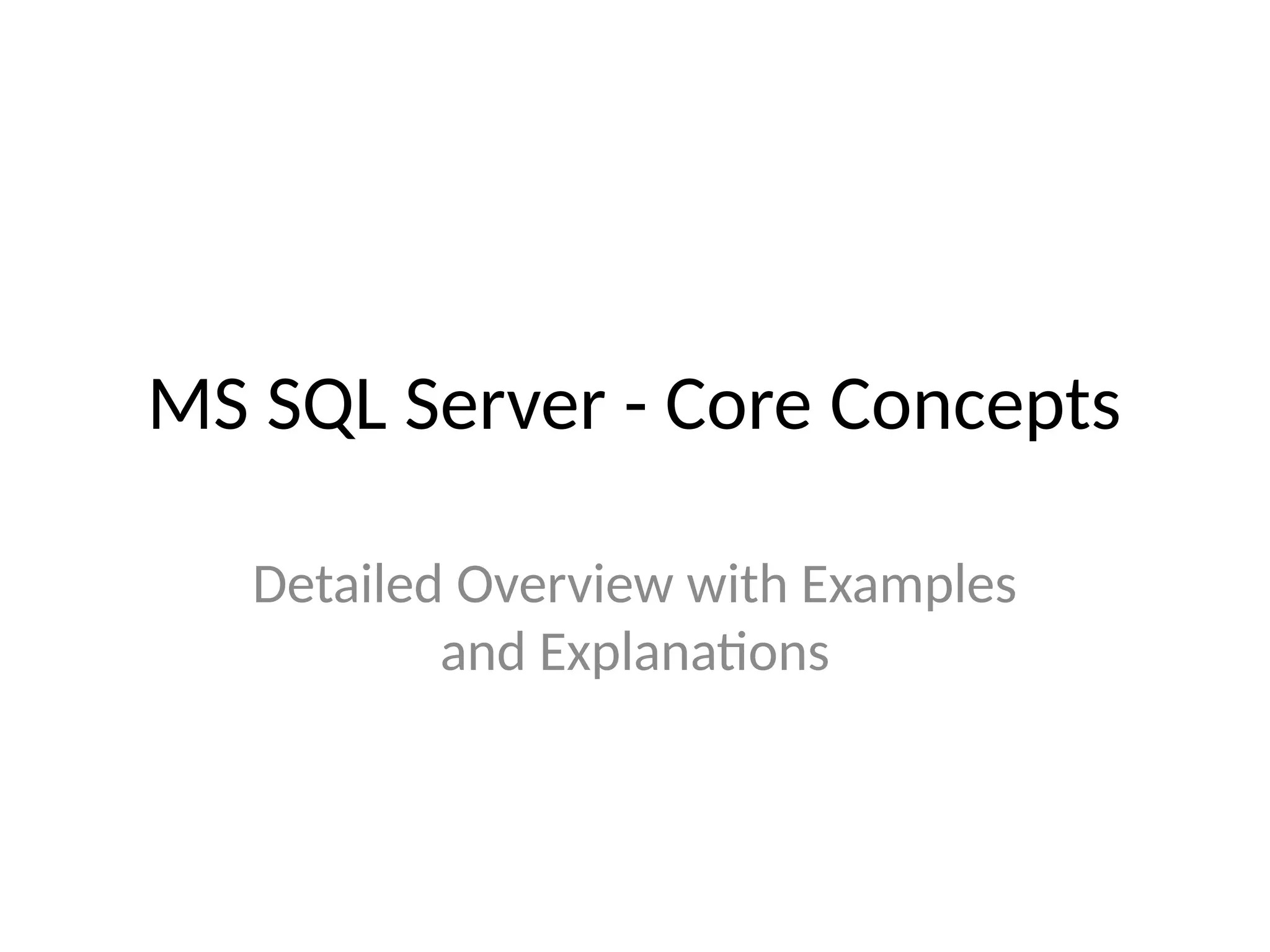 MS_SQL_Server_Presentation full in detail.pptx