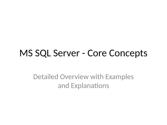 MS_SQL_Server_Presentation full in detail.pptx