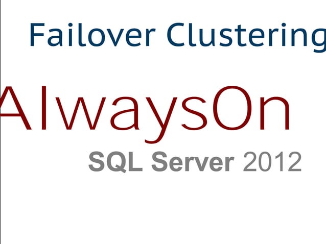 SQL Server 2012 High Availability with AlwaysOn Availability Groups ...