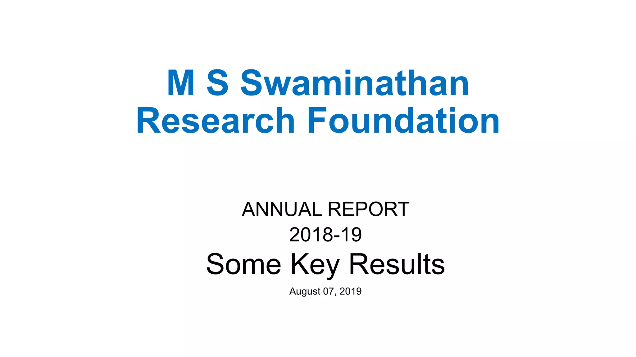 MSSRF Annual Report 2019 | PPTX