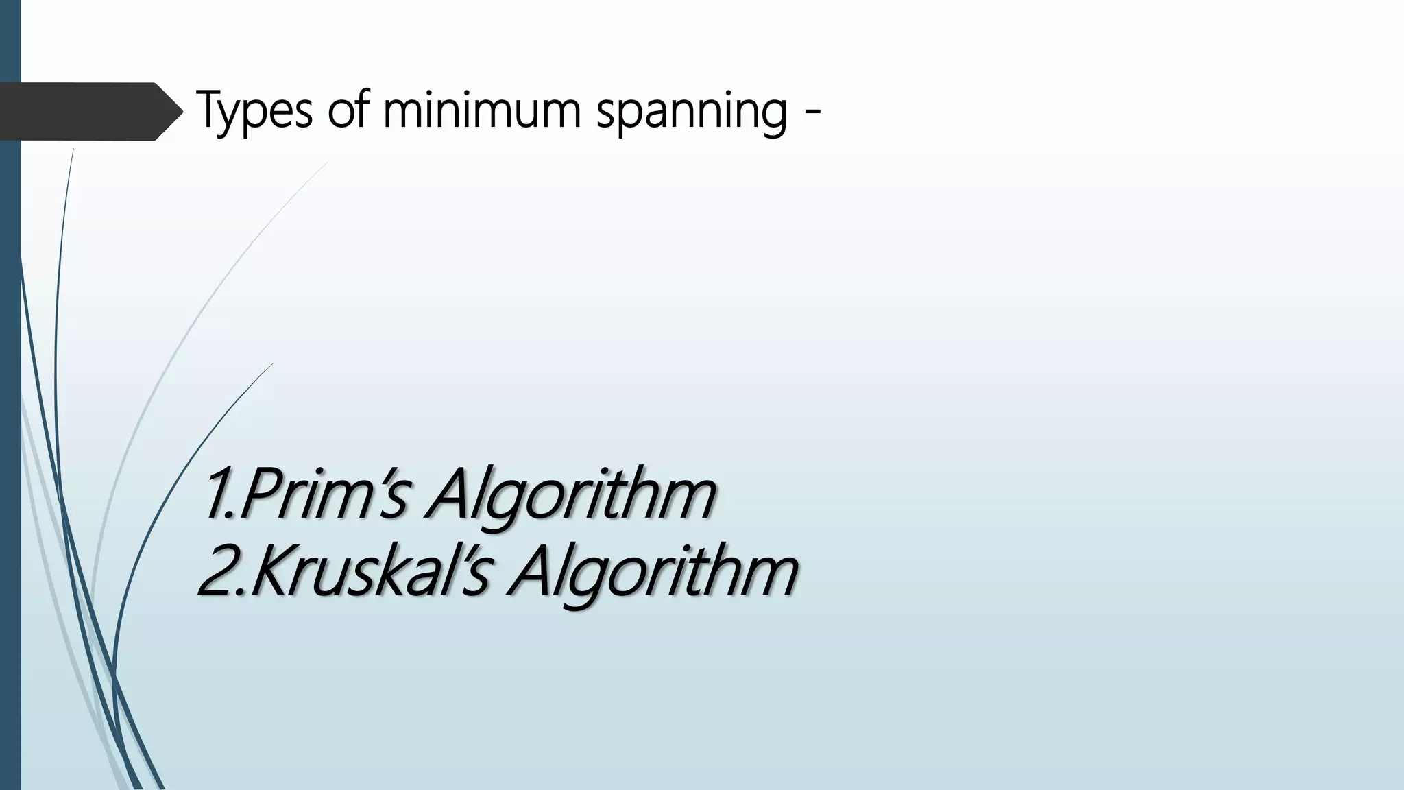 Minimum Spanning Tree | PPTX
