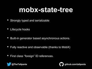 Strongly Typed Transactional State Management with mobx-state-tree | PPT