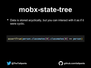 Strongly Typed Transactional State Management with mobx-state-tree | PPT