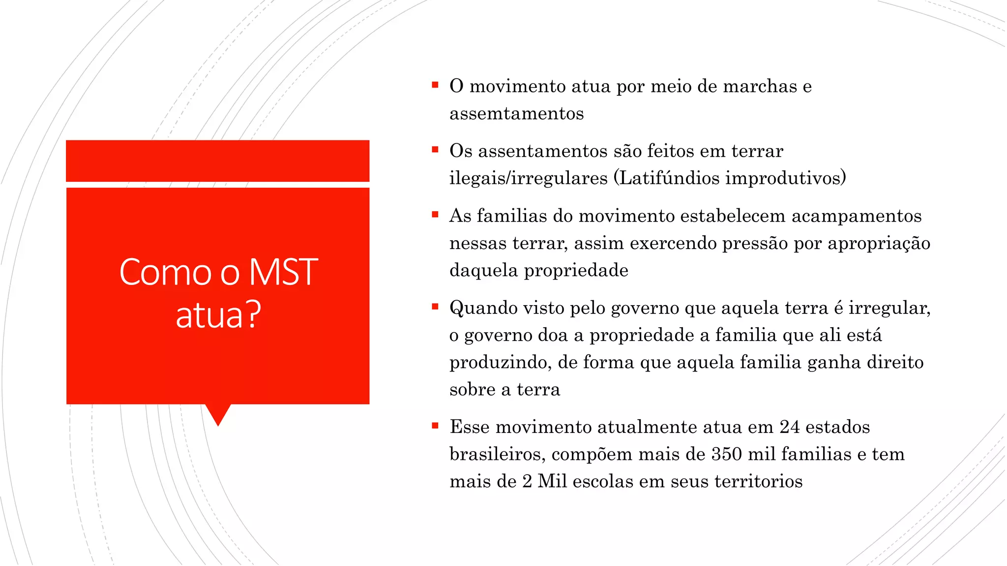 MST (movimento do trabalhador sem terra) | PPTX