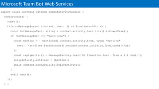 Build and integrate conversational series with Microsoft Teams Bot | PPTX | Web Conferencing ...