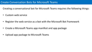 Build and integrate conversational series with Microsoft Teams Bot | PPTX | Web Conferencing ...