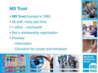 MS Trust and Real MS | PPT