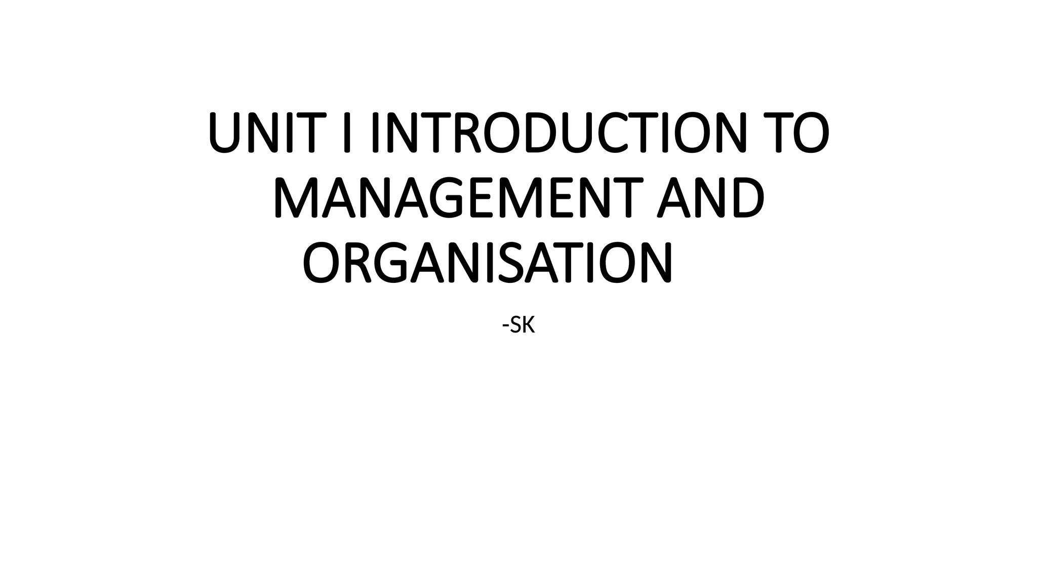 MS Unit 1.pptxlghojoignjpgkpojgobnl;m;ln,;lk | PPTX | Business Administration | Business