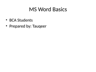MS Word Basics Presentation for BCA Students and Beginners | PPTX