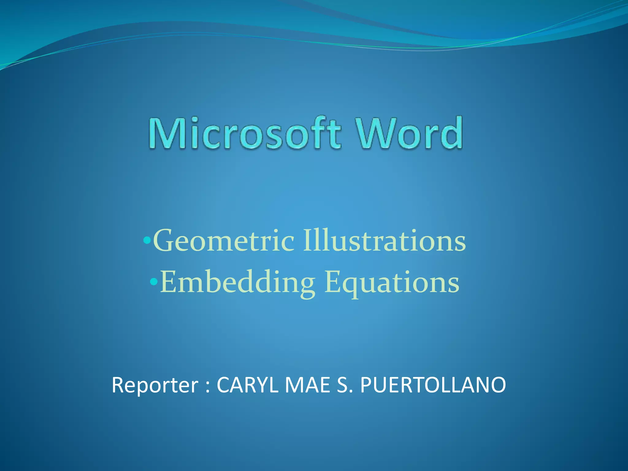 Ms word (report1 on ict math ed) | PPTX