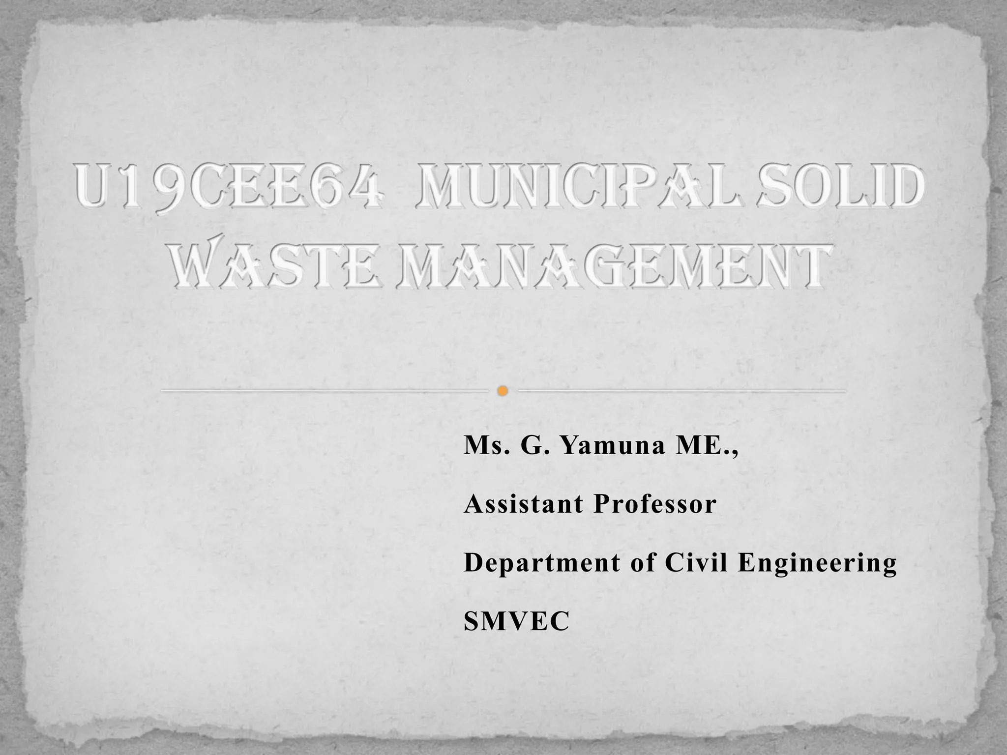 Municipal Solid Waste Management | PDF