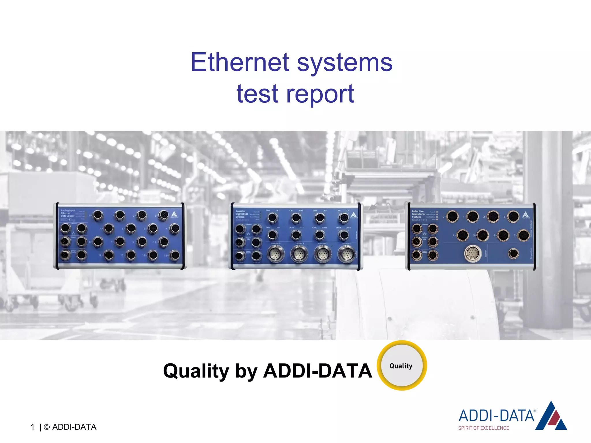 ADDI-DATA Ethernet Systems Test Report | PPT