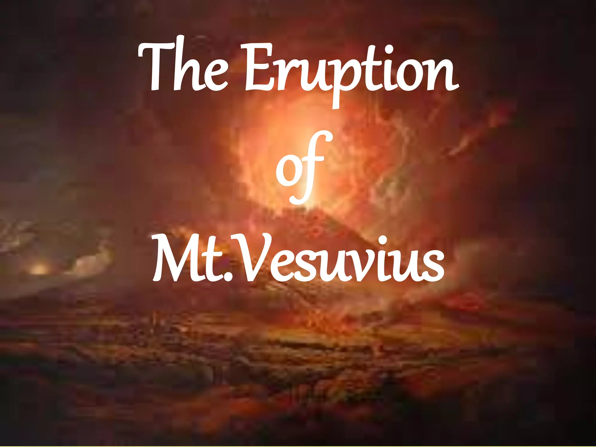 Mt. vesuvius eruption | PPT