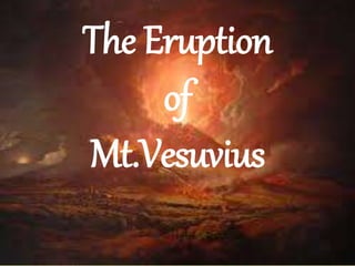 Mt. vesuvius eruption | PPT