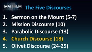 Matthew: The King and His Kingdom: Mt. 18.1 9 | PPTX