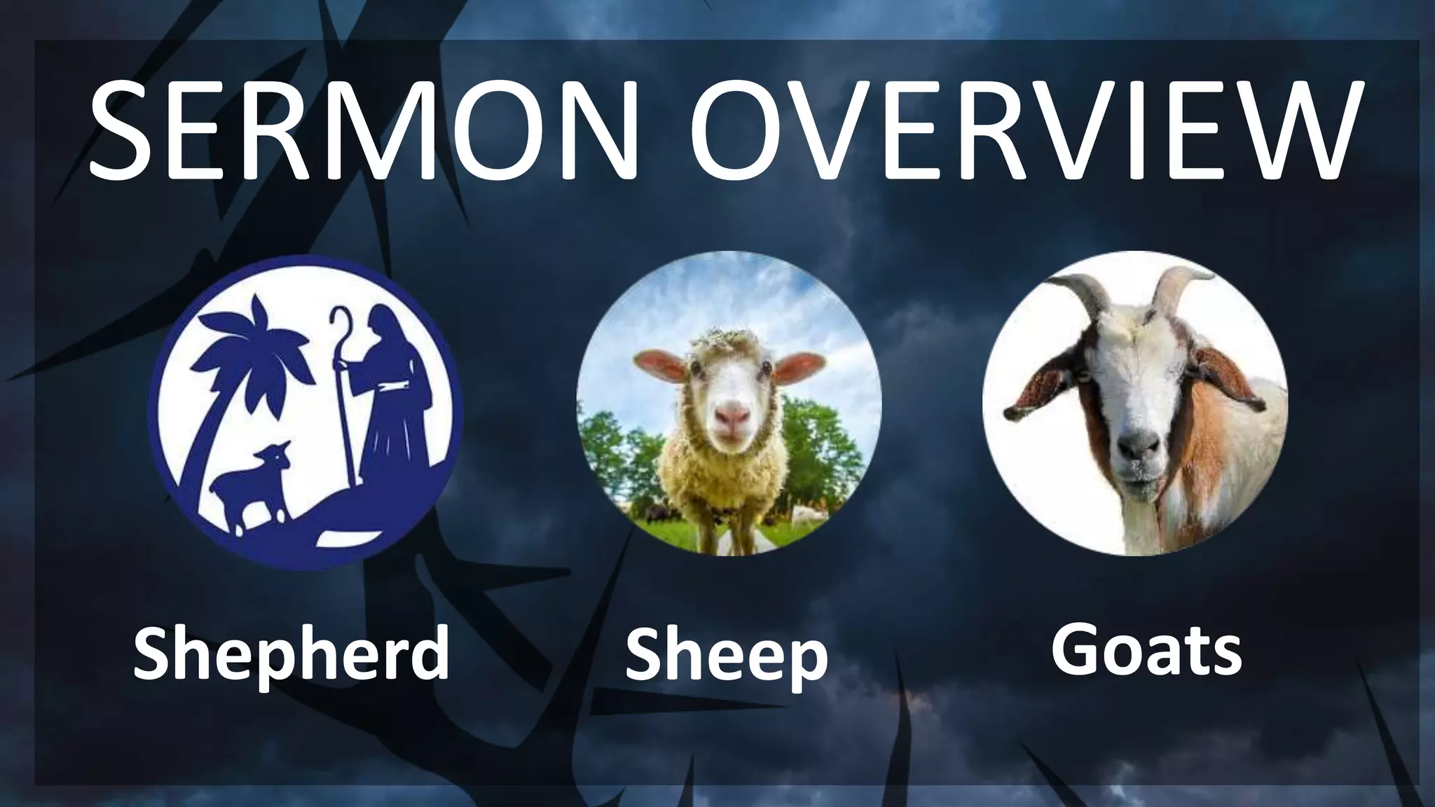 Mt. 25.31-46_The Sheep and the Goats | PPTX