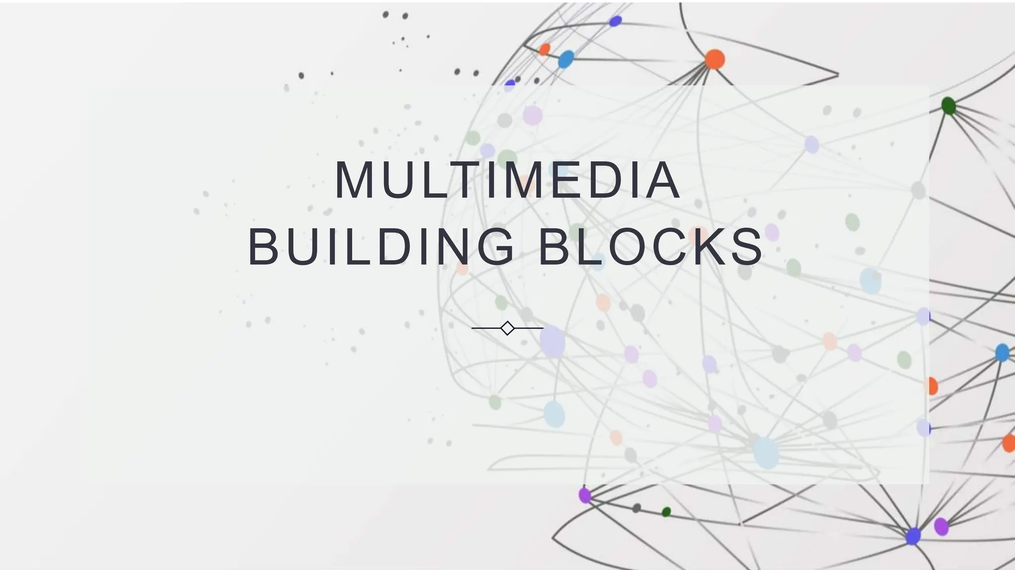 About multimedia and it's some principles | PPTX