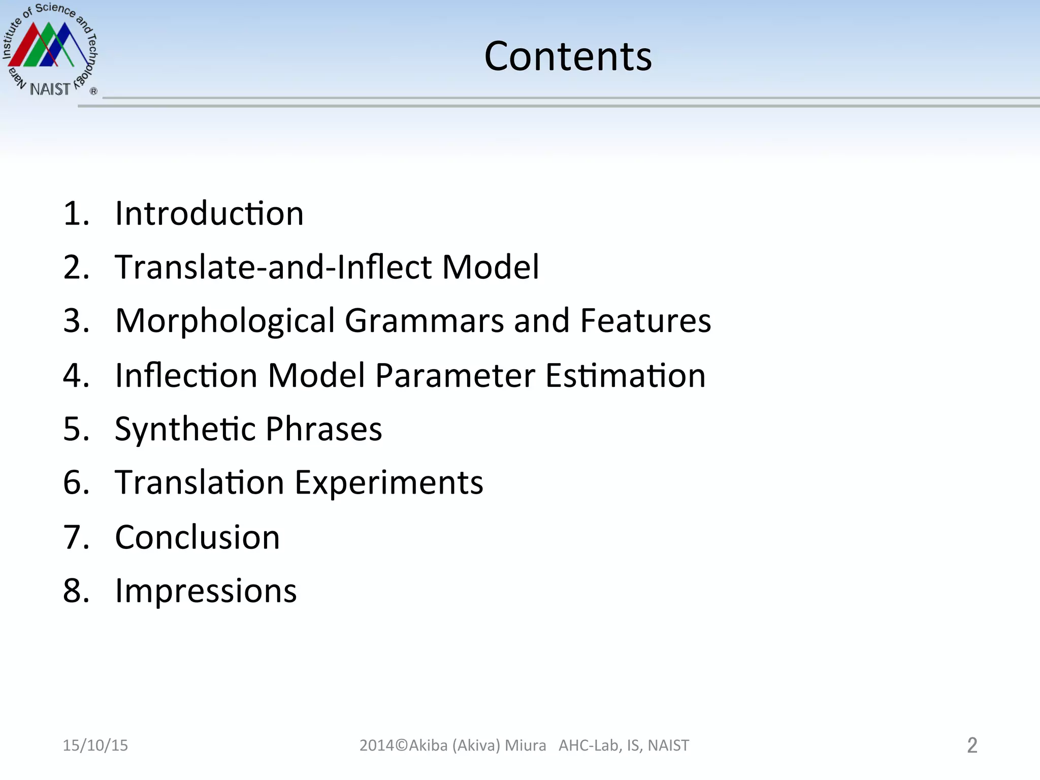 [Paper Introduction] Translating into Morphologically Rich Languages