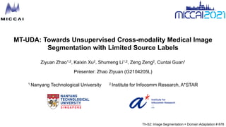 [MICCAI 2021] MT-UDA: Towards unsupervised cross-modality medical image segmentation with ...