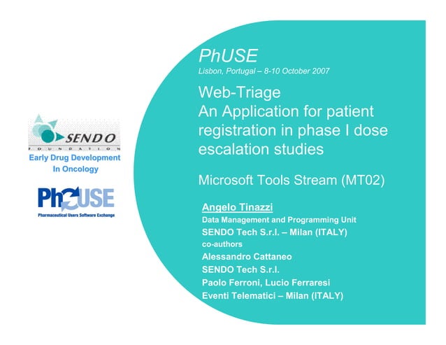 Web-Triage An Application for patient registration in phase I dose escalation studies | PPT