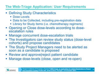 Web-Triage An Application for patient registration in phase I dose escalation studies | PPT