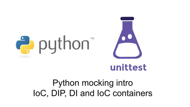 Python mocking intro | PPT