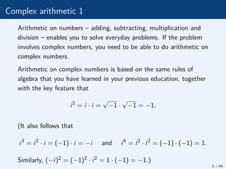 Introduction to complex numbers, arithmetic of complex numbers. | PDF